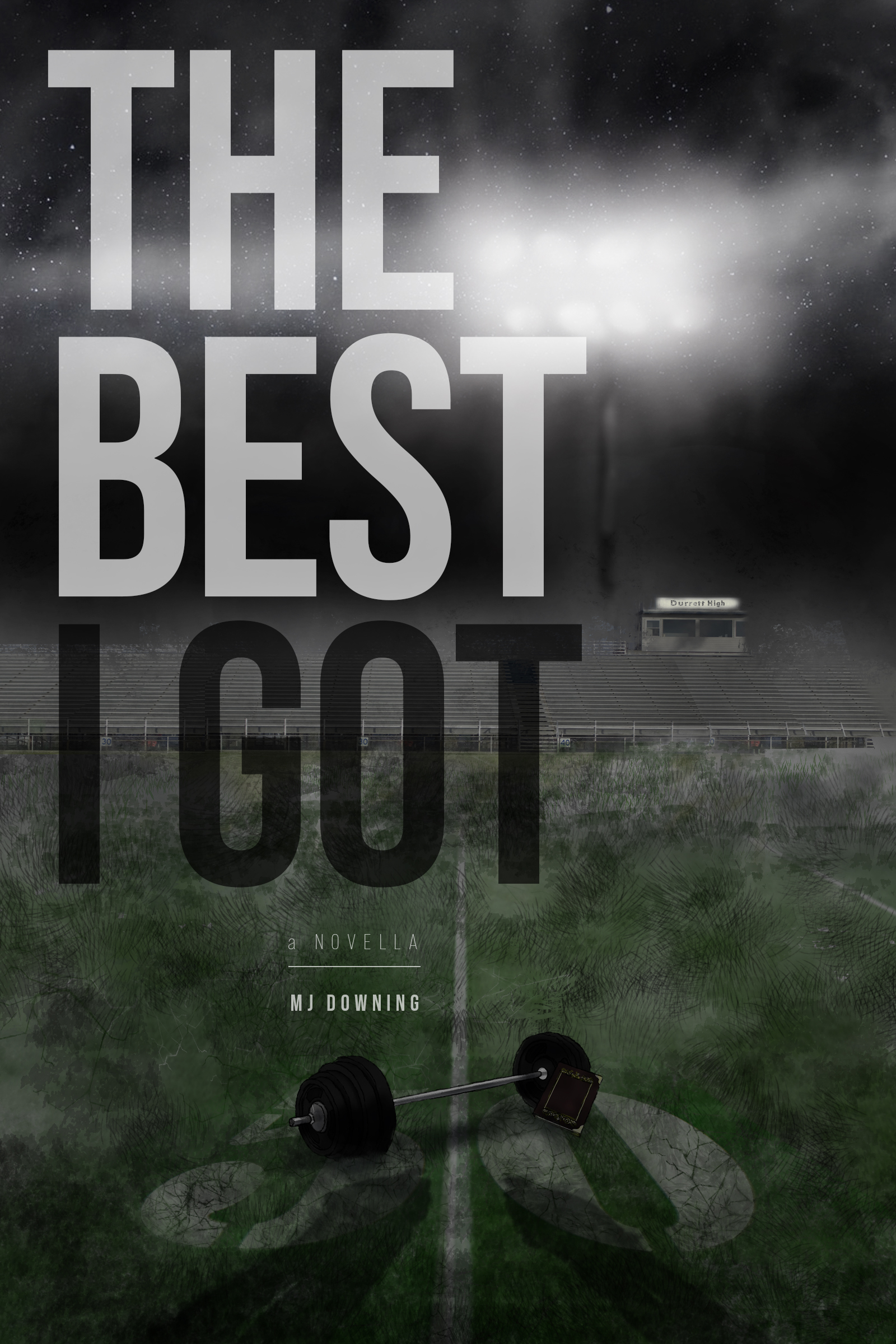 “The Best I Got” With New Cover!” – MJ Downing’s Place